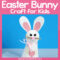 Cute Easter Bunny Craft Template – Easy Peasy and Fun Membership