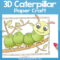 3D Paper Caterpillar Craft Template – Easy Peasy and Fun Membership